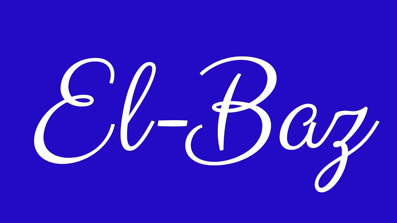 Learn how to Write the Name El-Baz Signature Style in Cursive Writing ...