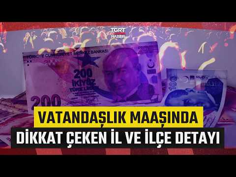 Vatandaşlık Maaşında Yeni Detaylar Belli Oldu: Maaş İl ve İlçeye Göre Değişiklik Gösterecek
