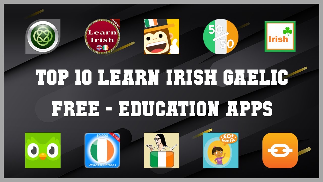 Top 10 Learn Irish Gaelic Free Android Apps - YouTube