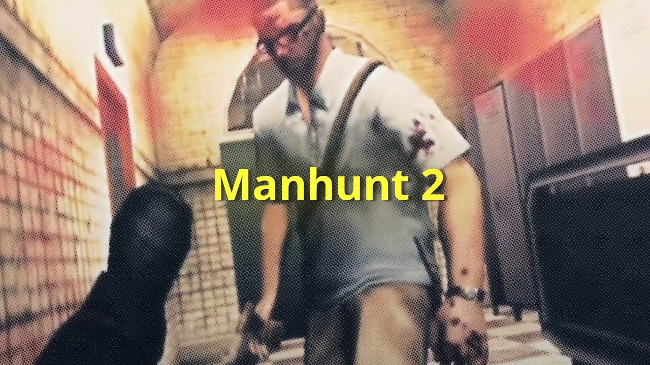Manhunt 2 Edit (Daniel Lamb)/ King Vamp - YouTube