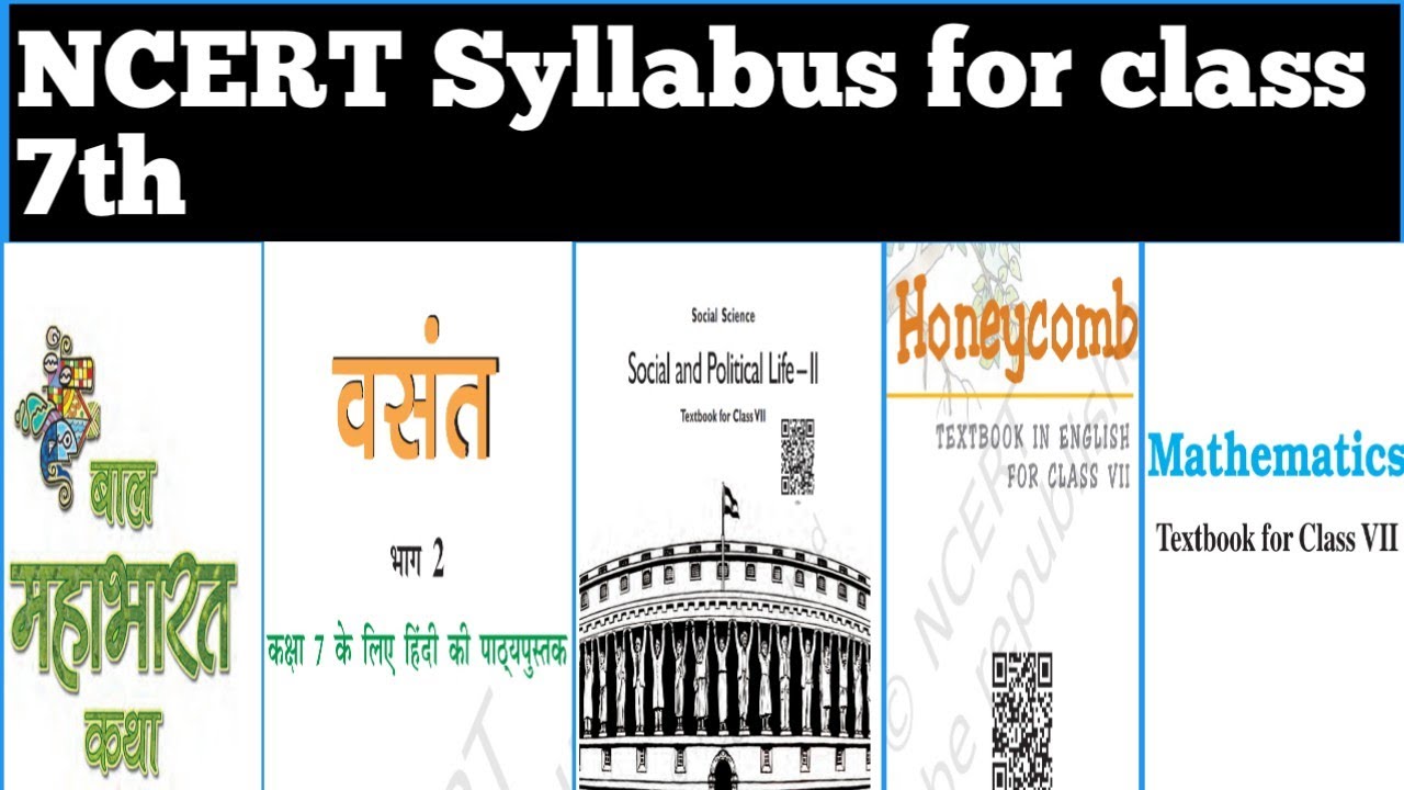 NCERT syllabus for class 7 th/ncert solution for class 7/ncert ...