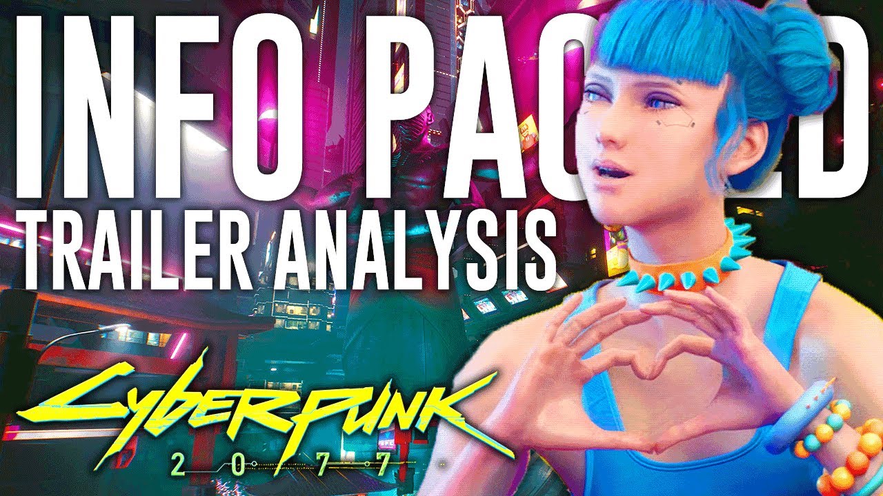 Cyberpunk 2077 - Postcards from Night City Trailer Analysis | New ...