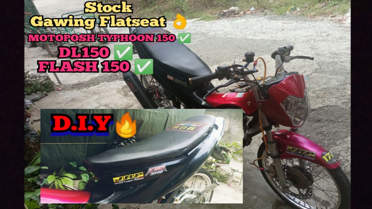 MOTOPOSH TYPHOON 150 | DL150 | D.I.Y JRP FLATSEAT | BUDGETMEAL | Thai ...