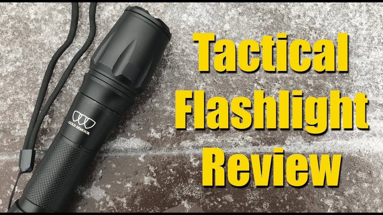 Gold Armour Brightest Tactical Flshlight ~ Review - YouTube