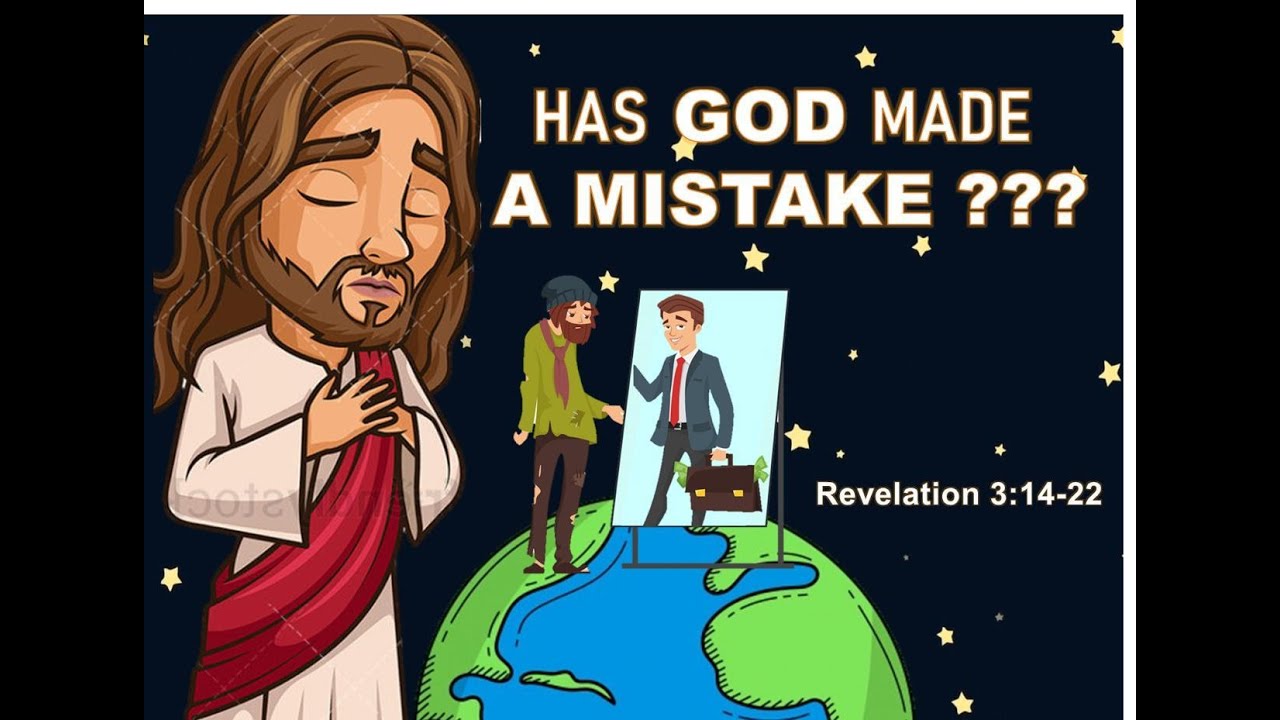 Has God Made A mistake part 3 - YouTube