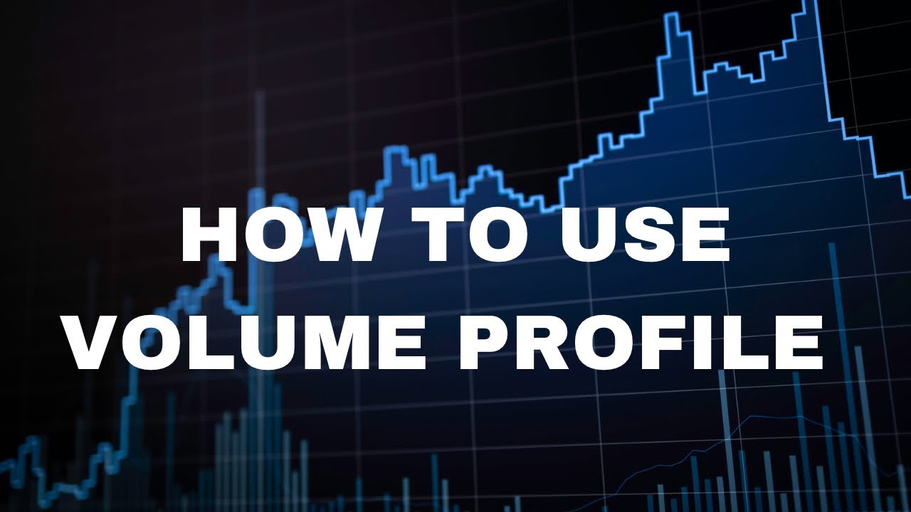 How To Use Volume Profile To Help Find Entry and Exit Points While ...