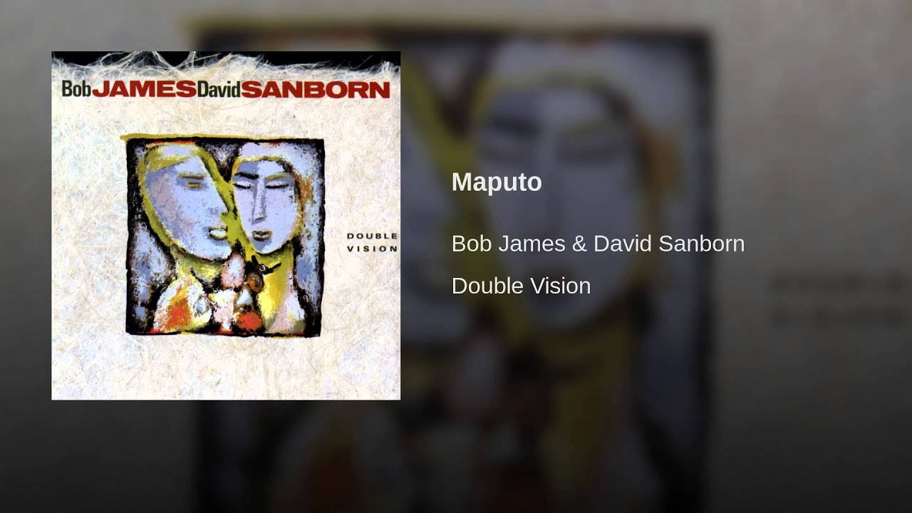 David Sanborn Double Vision Bob James