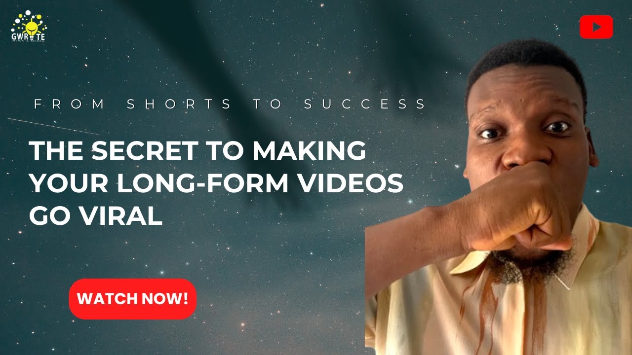 From Shorts to Success: The Secret to Making Your Long-Form Videos Go ...