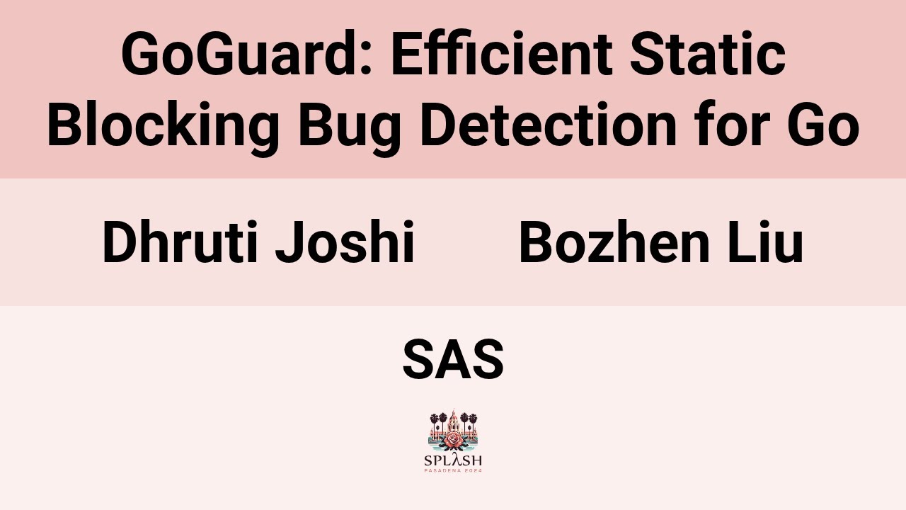 [SAS24] GoGuard: Efficient Static Blocking Bug Detection for Go - YouTube