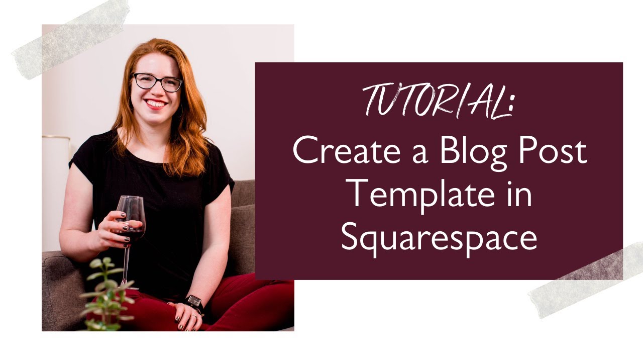 How to Create A Gorgeous Blog Post Template in Squarespace - YouTube