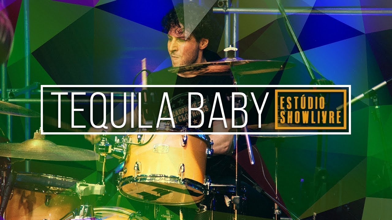Tequila Baby - A Minha Menina (Ao Vivo no Estúdio Showlivre 2018) - YouTube
