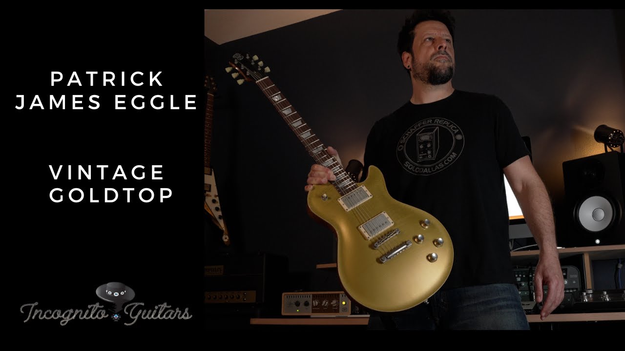 Doug Rappoport Demos The Patrick James Eggle "MACON" Vintage Goldtop, Y ...