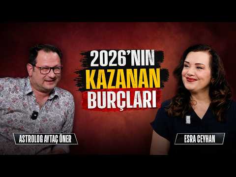 Astrolog Aytaç Öner’den Çarpıcı 2026 Yorumu: Aşk, Para ve Kariyerde Kimler Şanslı? | Esra Ceyhan
