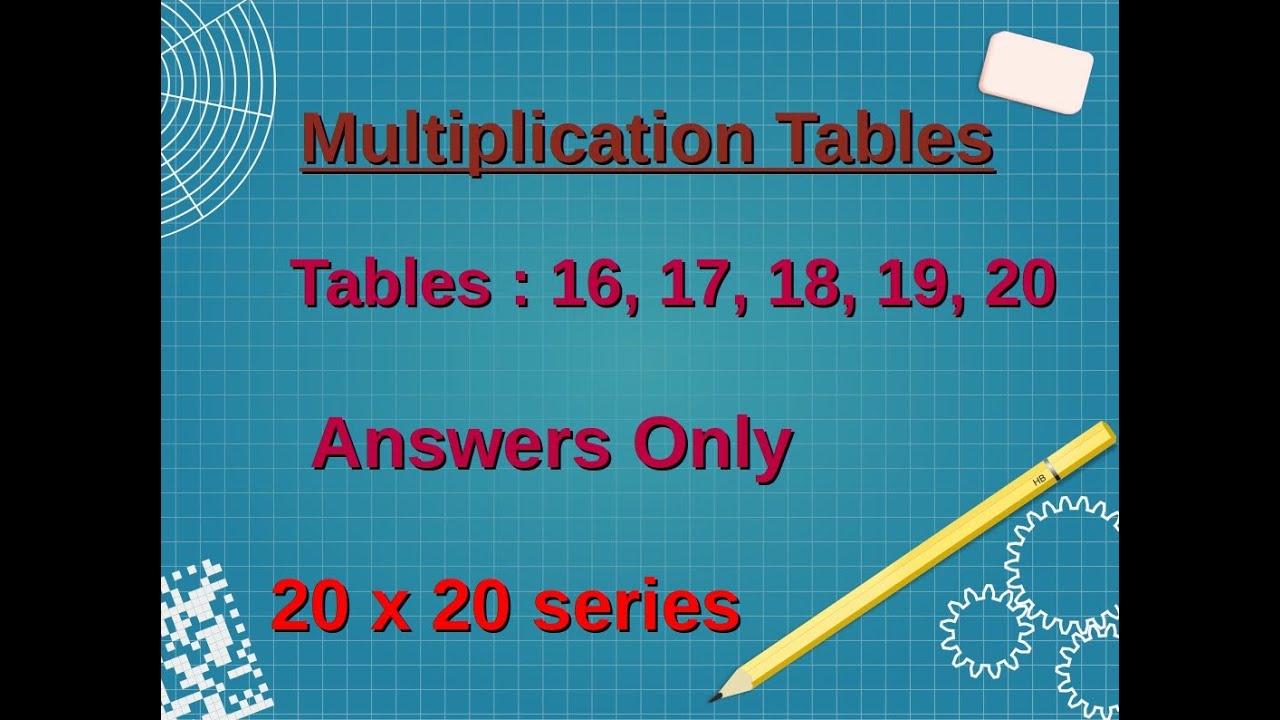 Multiplication Tables 16 17 18 19 20 - Answers Only - 20 x 20 - YouTube