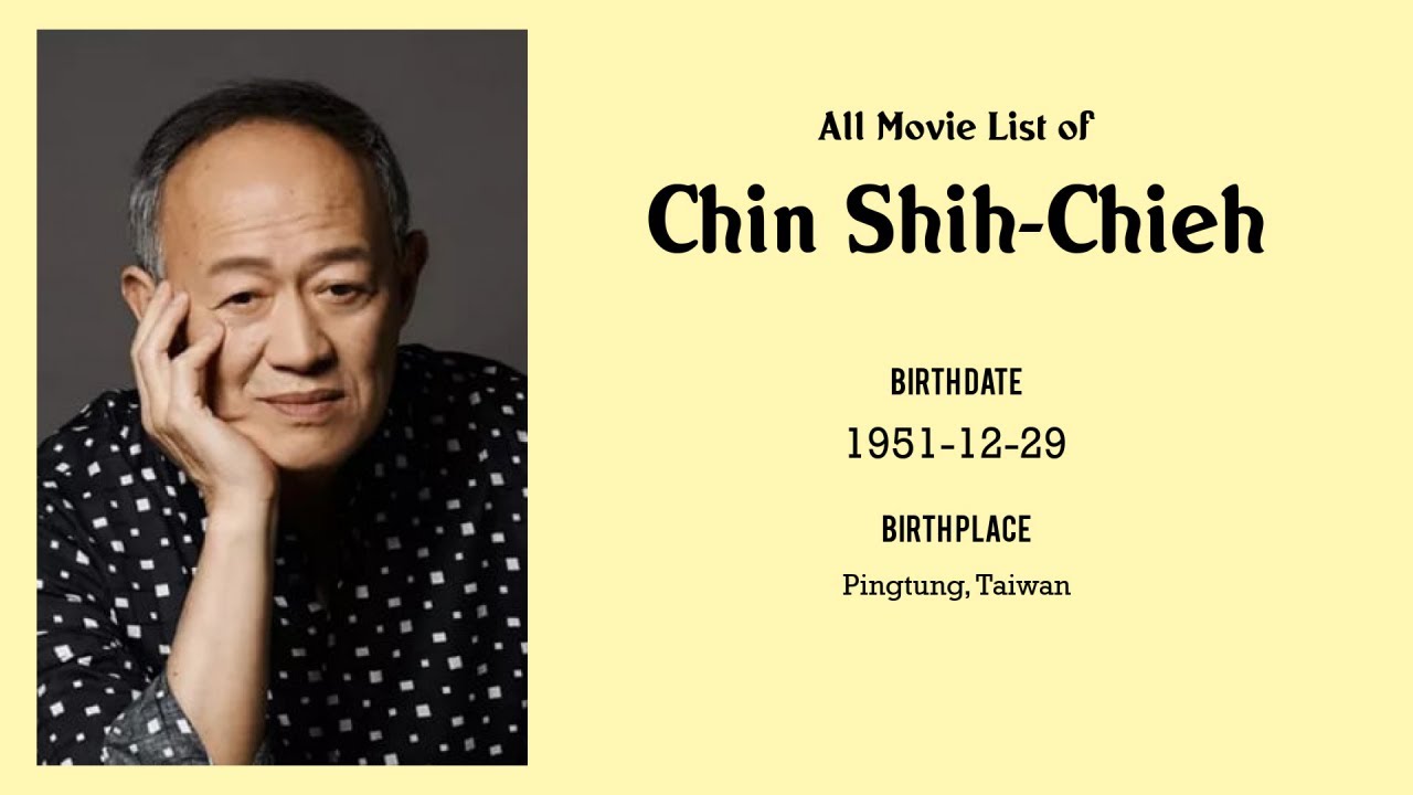 Chin Shih-Chieh Movies list Chin Shih-Chieh| Filmography of Chin Shih ...
