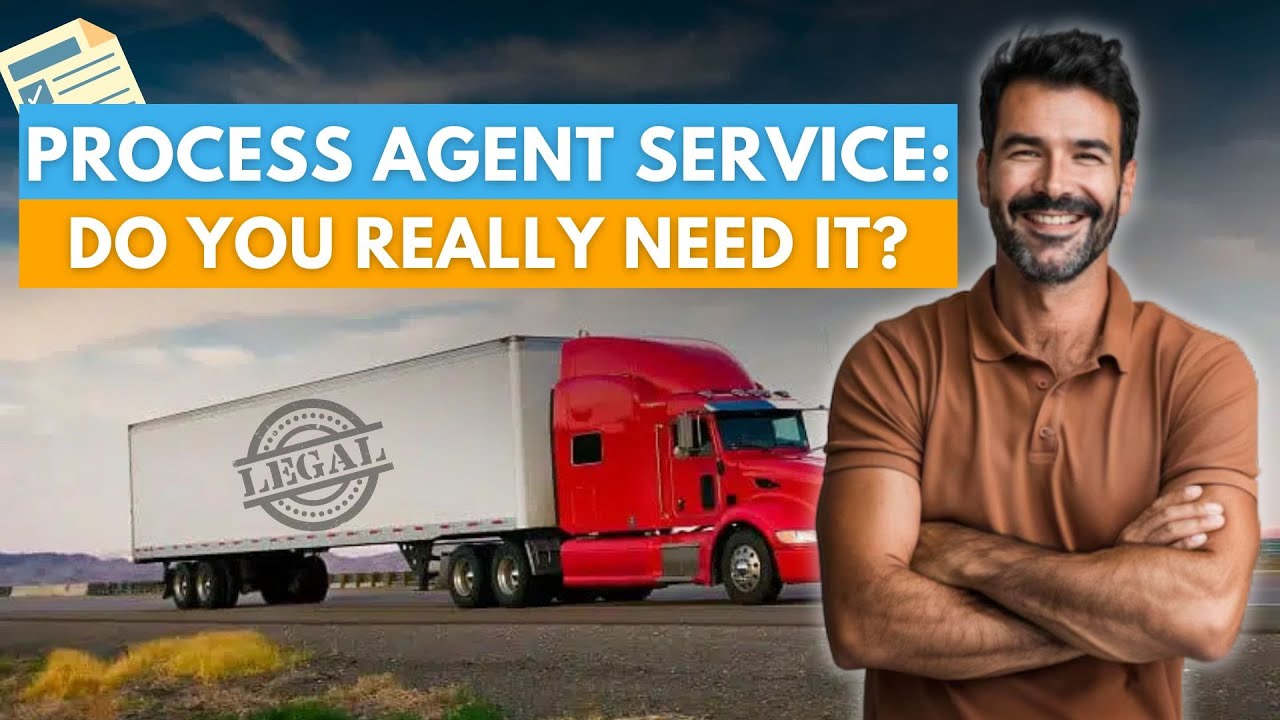 Process Agent Service Explained — What Truckers Must Know - YouTube