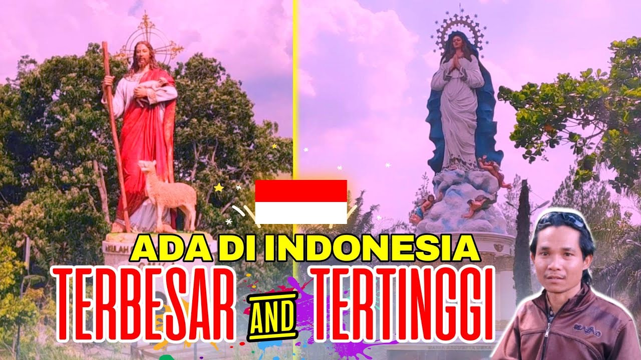 TERBESAR PATUNG YESUS BUNDA MARIA JAWA TENGAH - Lintas Fangalui - YouTube