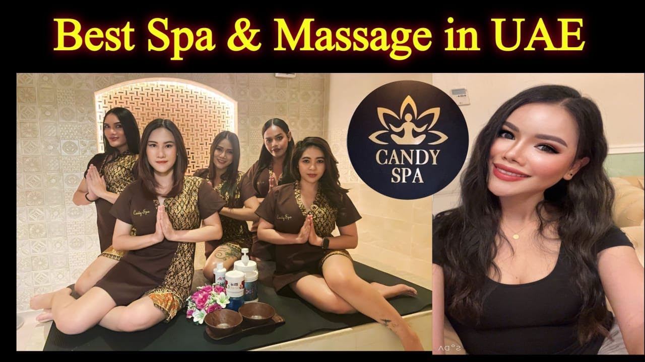 Candy Spa & Massage Center Visit us Contact: 056 456 1979 - YouTube