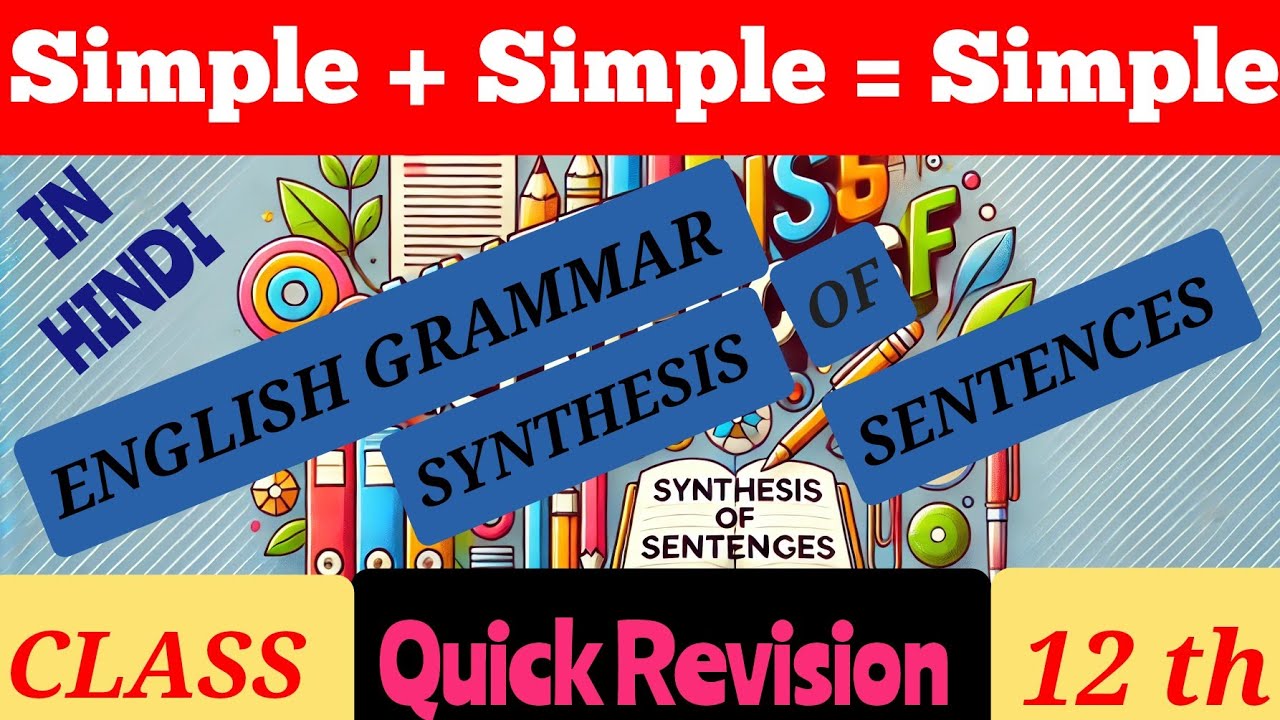 How to make Simple sentences from simple sentences ll Synthesis in ...