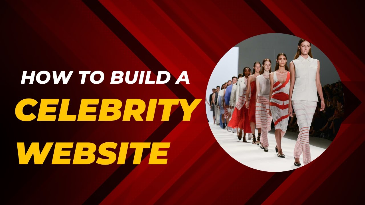 How to Create a Celebrity Website - YouTube