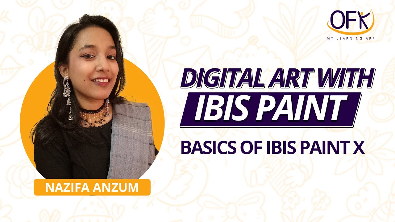 First class- Basics of ibis paint x ( আইবিস পেইন্ট এর কিছু সাধারণ ধারনা ...