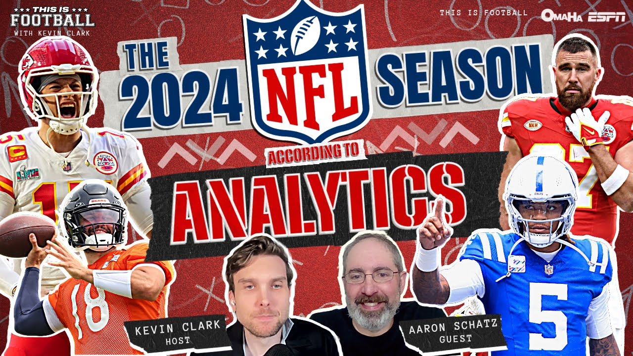 The 2024 season according to analytics with Aaron Schatz 📊 | This is ...