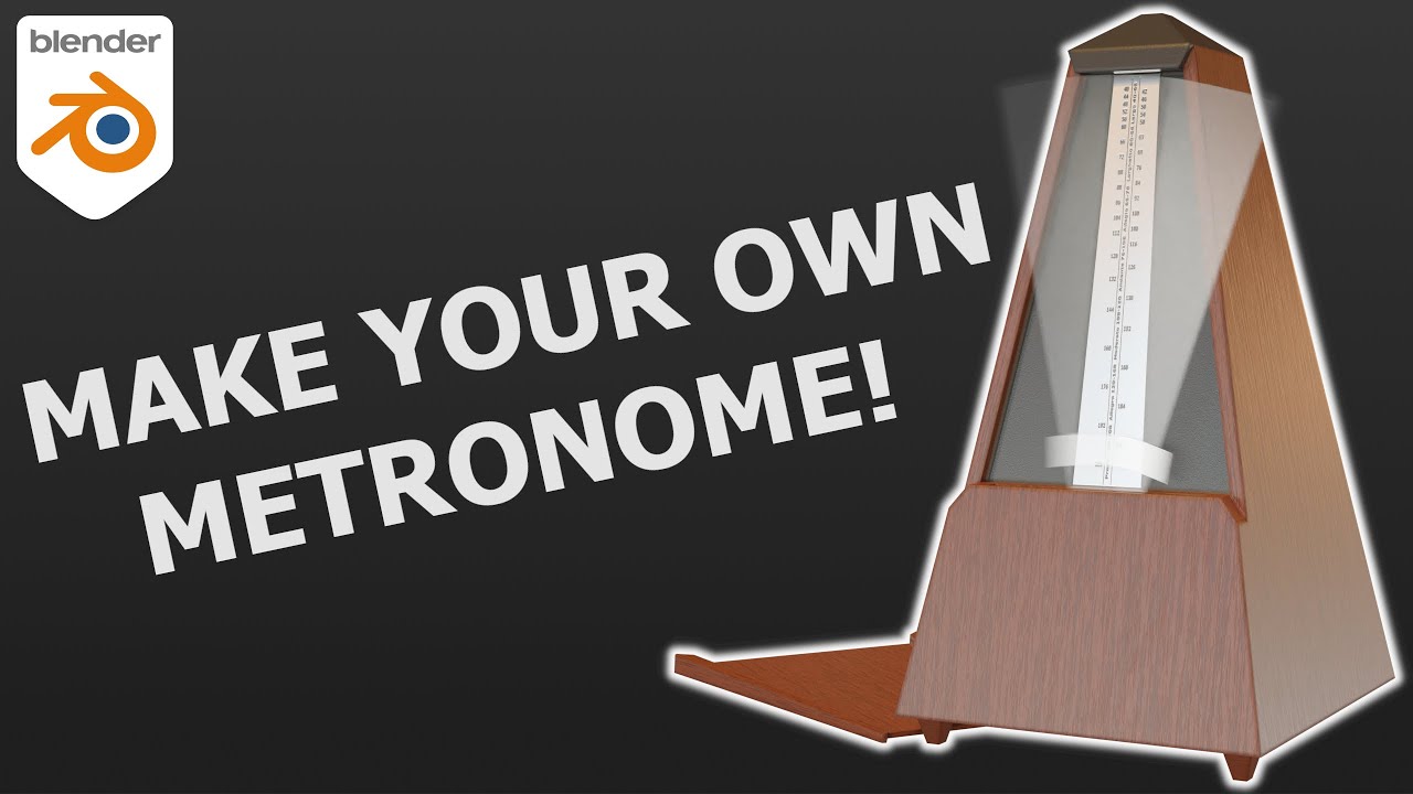 Functional Metronome in Blender 3.X - Full Project Tutorial - YouTube