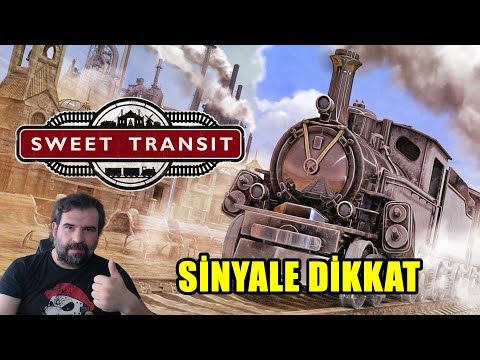 Sinyale Dikkat - Sweet Transit Türkçe İnceleme