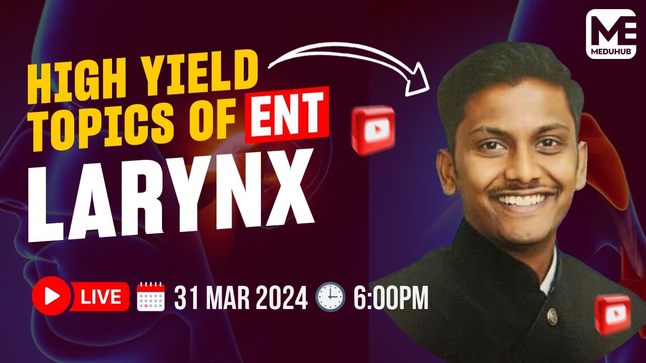 High Yield Topics of Larynx - ENT | Dr. Omkar | Meduhub - YouTube