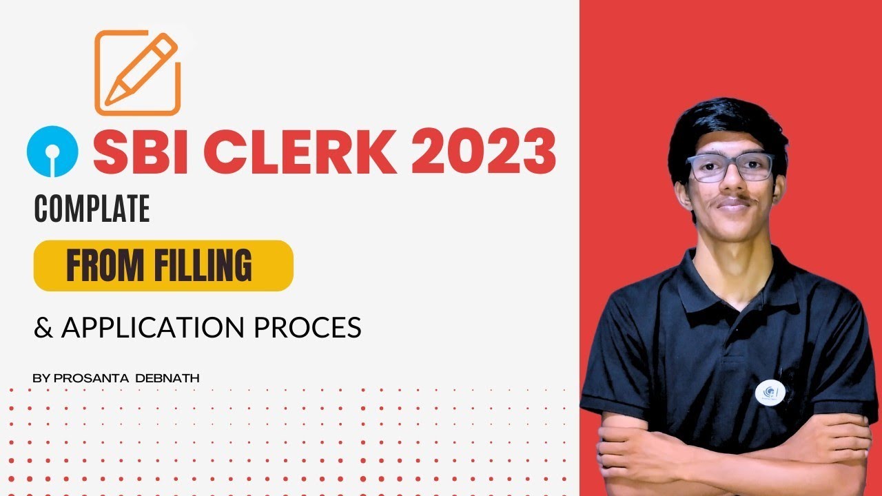 SBI Clerk Form Fill Up 2023 Complete Application Process | SBI Clerk ...
