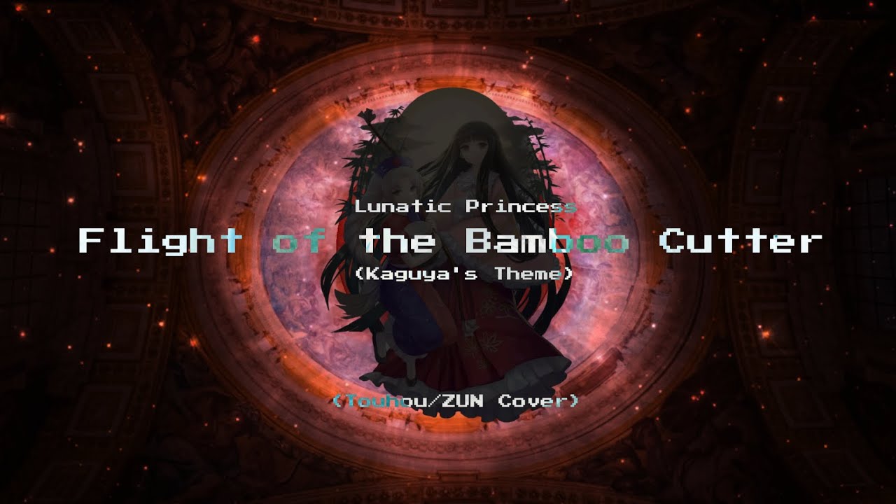 Noria - Lunatic Princess/Flight of the Bamboo Cutter (Kaguya's Theme ...