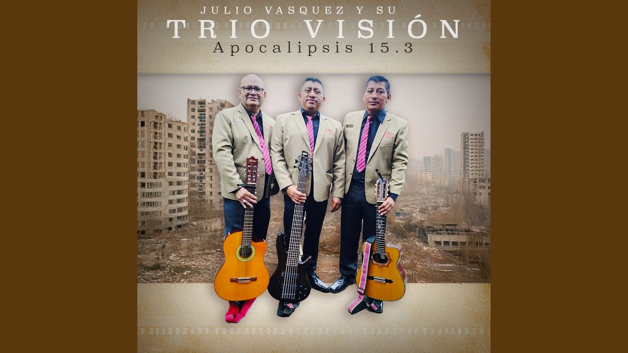 Coros Tengo un Cristo de Poder - JULIO VASQUEZ Y SU TRIO VISION: Song ...