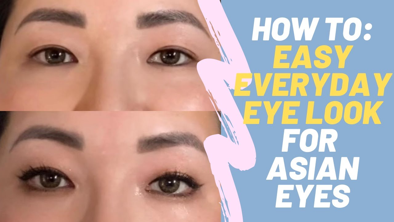How To: Easy Every Day Eye Look For Asian Eyes - YouTube