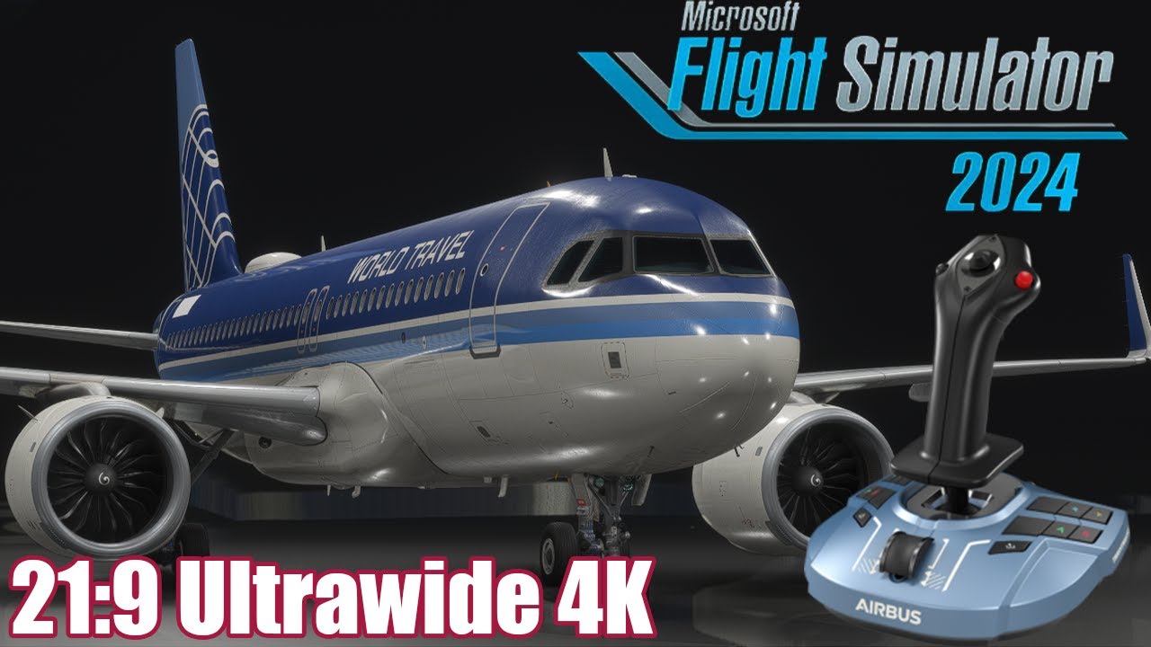 Microsoft Flight Simulator 2024 21:9 Ultrawide 4K Gameplay MFS2024 # ...