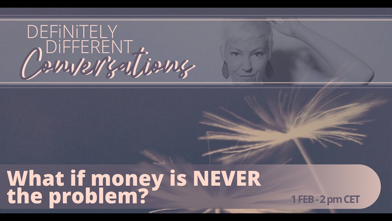 What if money is never the problem? - YouTube