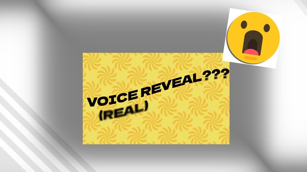 Best Voice Reveal Video Ever (ACTUAL VOICE) - YouTube