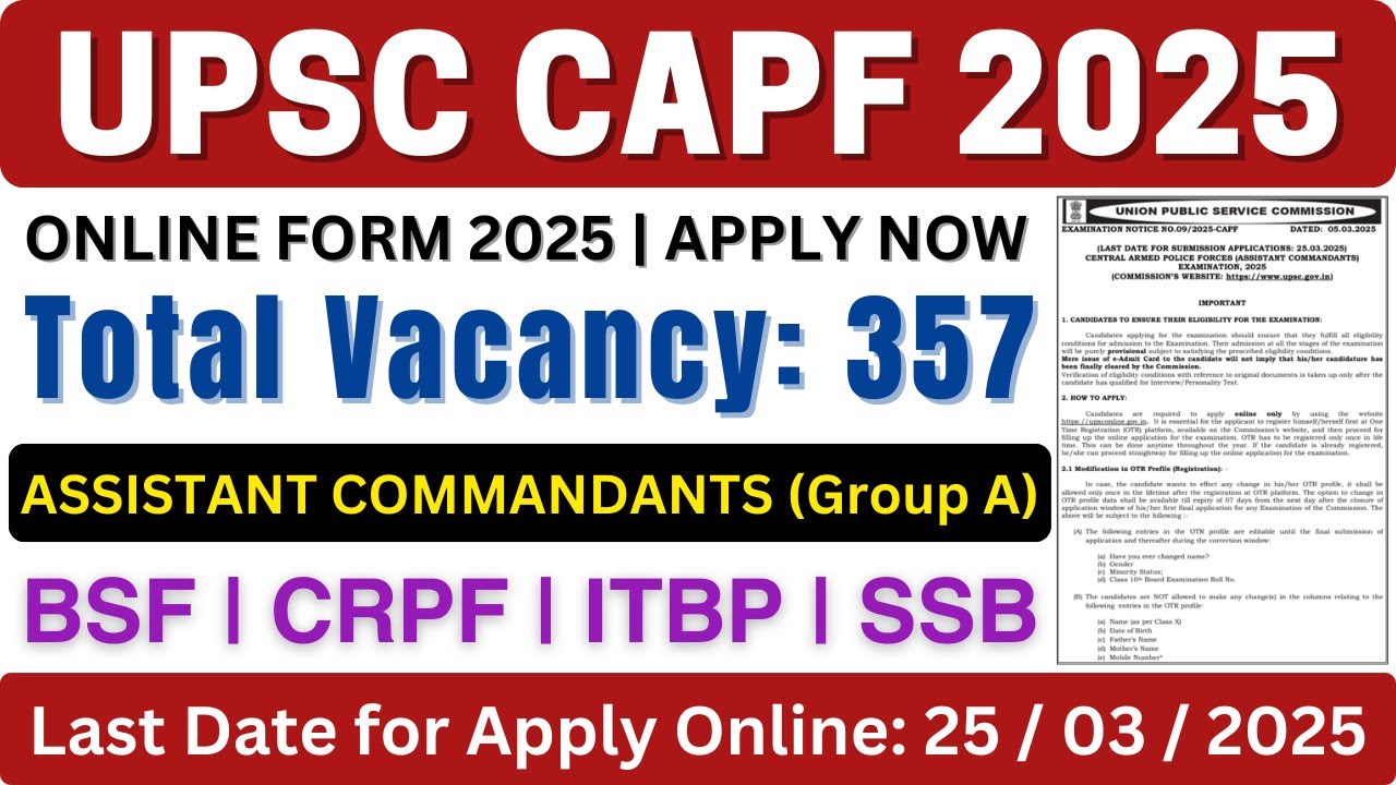 UPSC CAPF Recruitment 2025 | CAPF Assistant Commandant 2025 ...