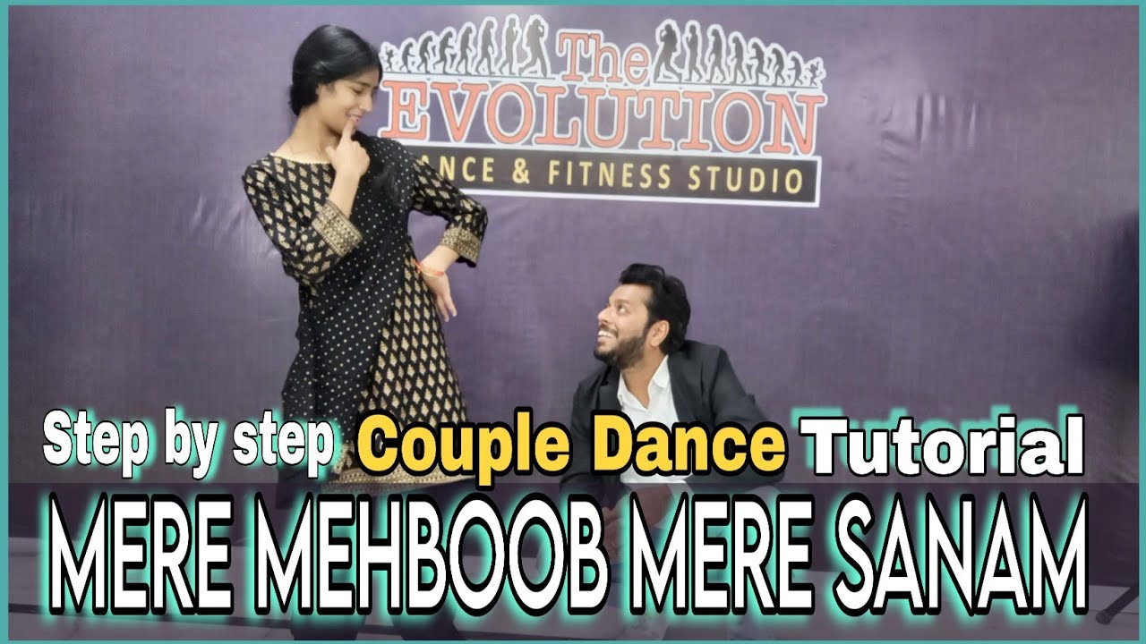 Mere Mehboob Mere sanam New | Step By Step Easy Couple Dance Tutorial ...