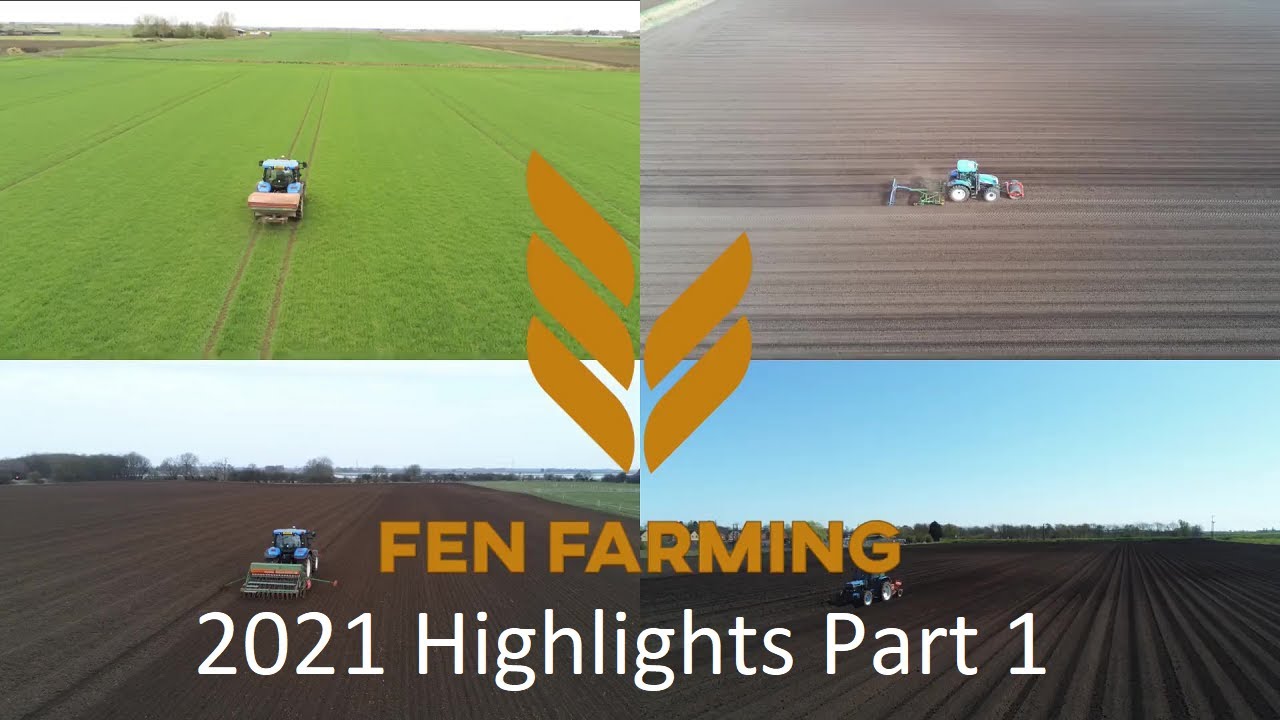 Fen Farming 2021 Highlights - Part 1 - YouTube