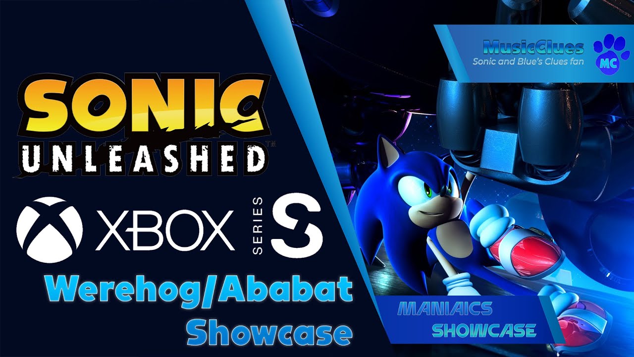 Maniaics Showcase | MC | Sonic Unleashed | Werehog and Adabat Day XSS ...