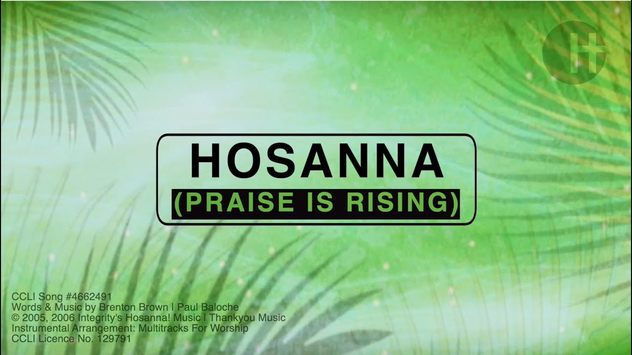 Hosanna - Praise Is Rising - YouTube