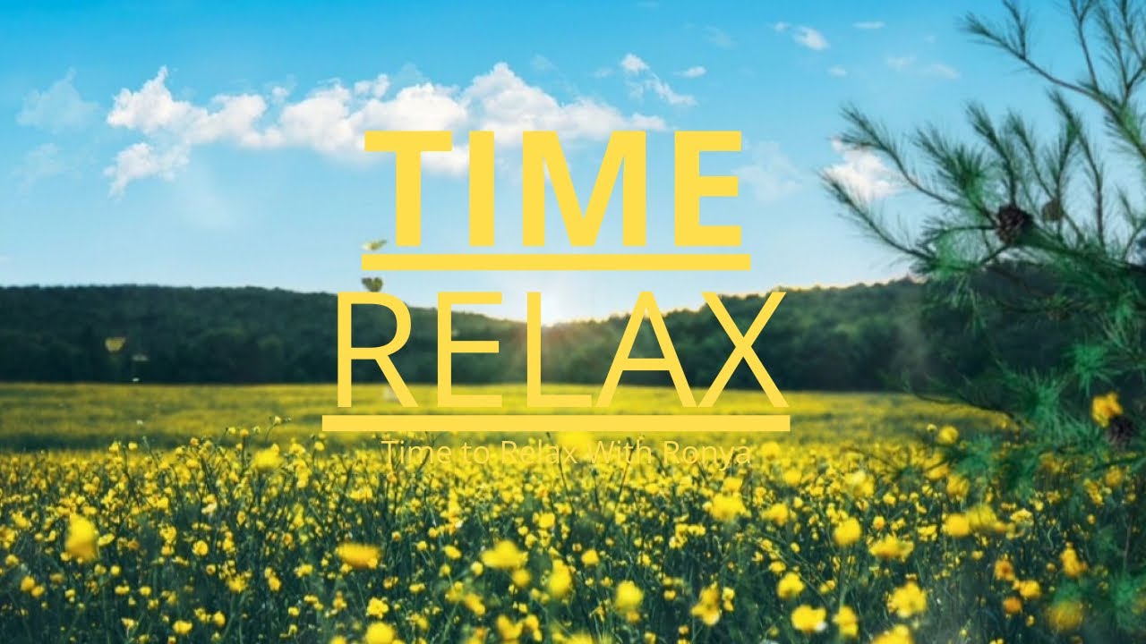 Time to relax - Birds Chirping - Beautiful Soothing Tunes of Scenic ...