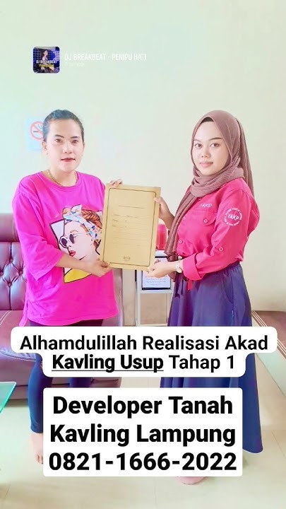 Realisasi Akad Tanah Kavling Usup Lampung, Syariah dan Murah - YouTube