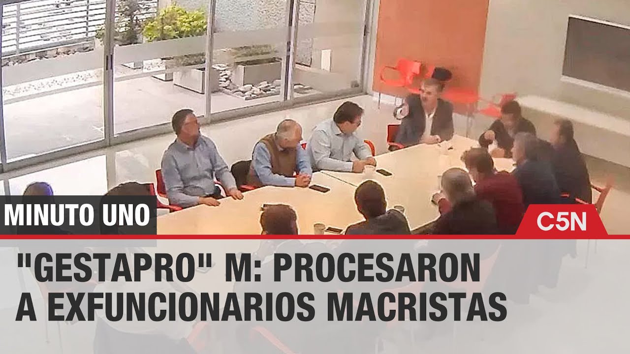 "GESTAPRO" M: PROCESARON a exfuncionarios y a exespías MACRISTAS - YouTube