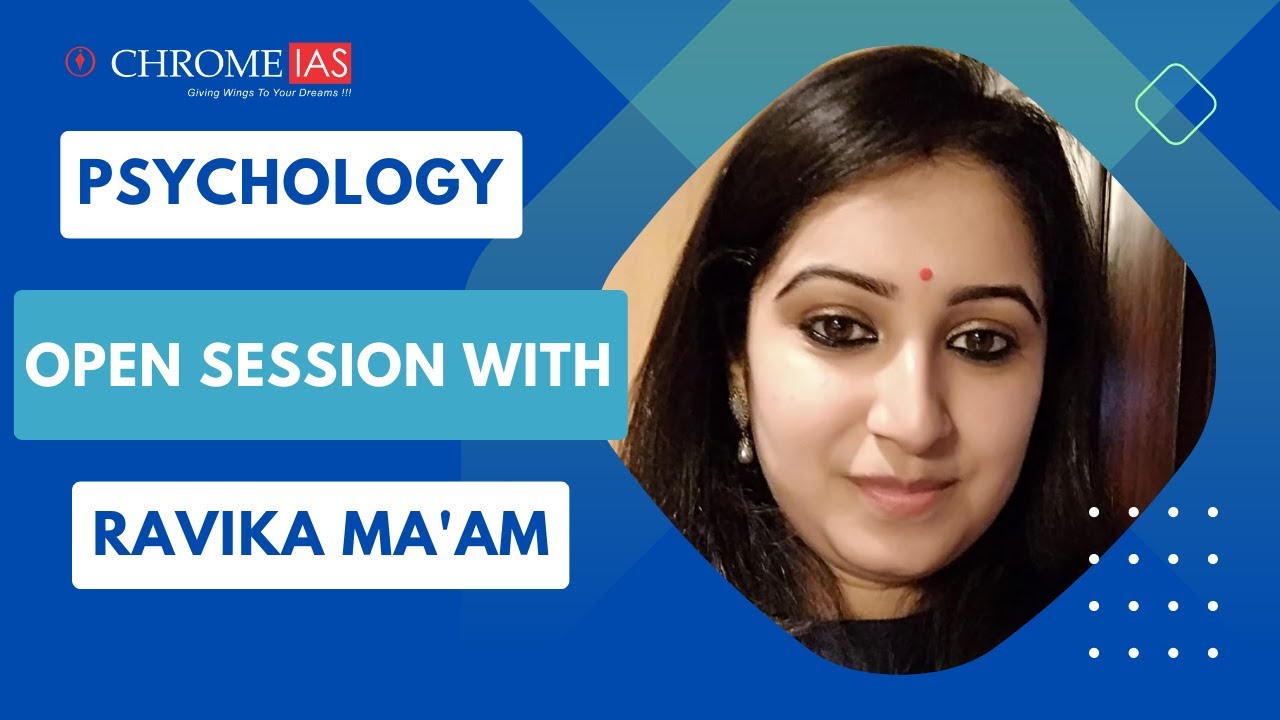 Psychology Open Session with Ravika Ma'am - YouTube