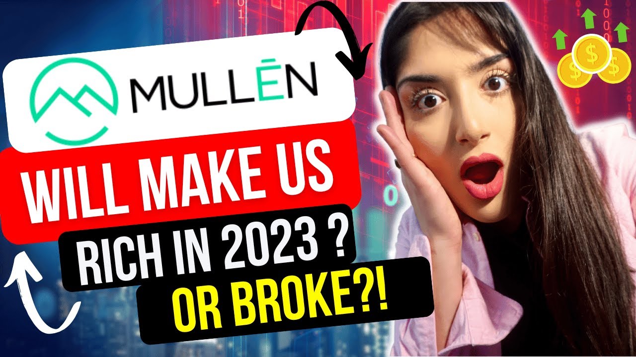 Will Mullen Automotive Stock Make Us Rich (Or Broke?) In 2023?!! Watch ...