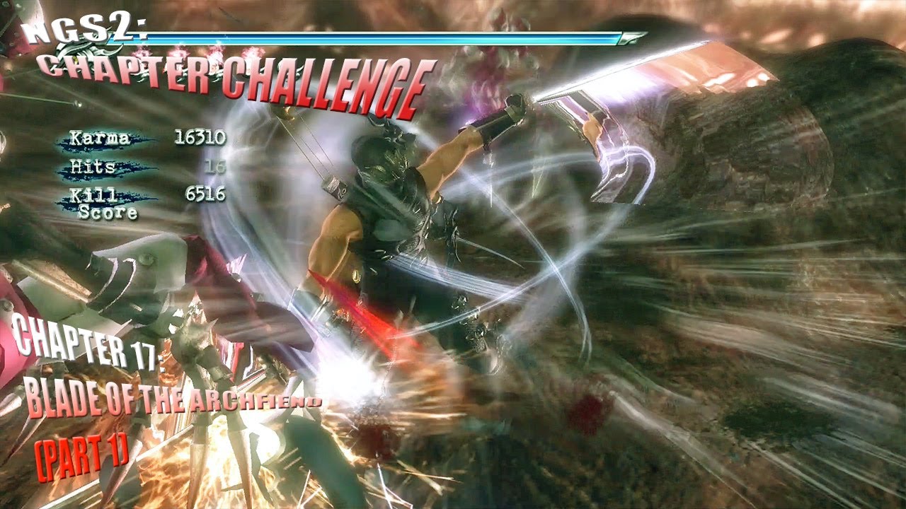 NGS2: Chapter Challenge - CHP17: Blade Of The Archfiend (Part 1) # ...