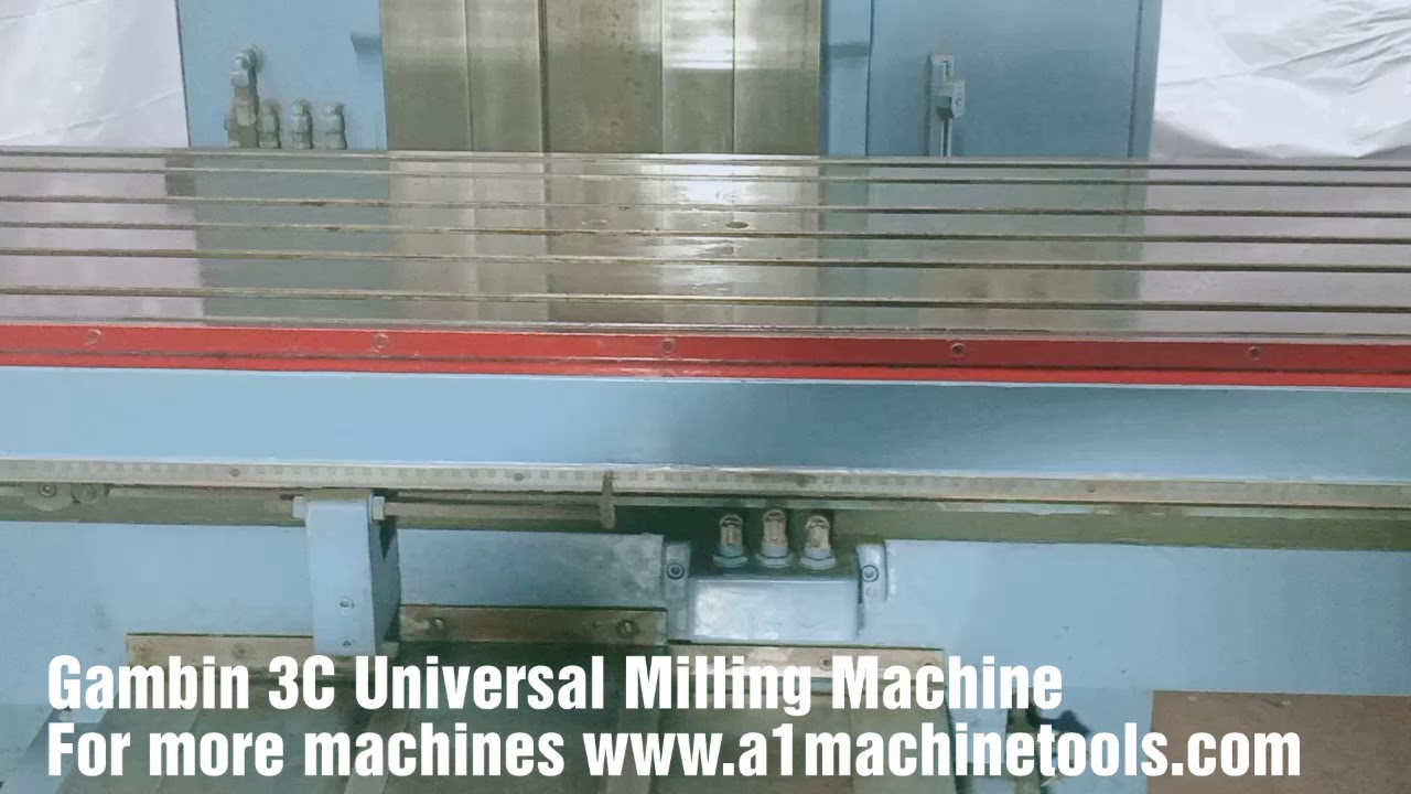 Gambin 3C Universal Milling Machine - YouTube