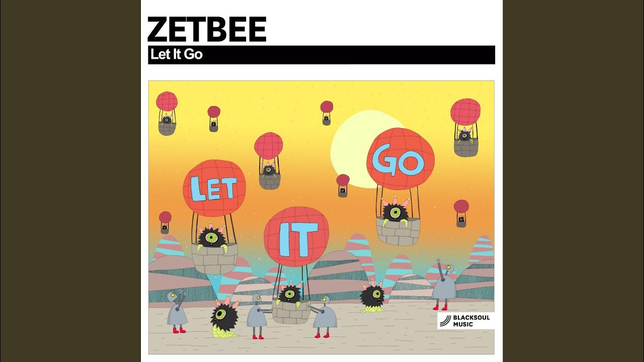 Let It Go (Original Mix) - YouTube