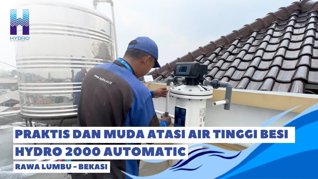 Filter Air HYDRO 2000 Automatic | Praktis dan Mudah Mengatasi Air ...